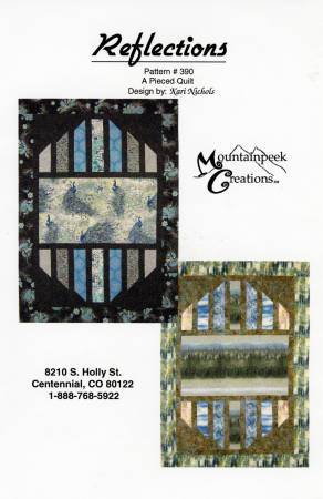 Reflections Quilt Pattern From Mountainpeek Creations | Hummingbird Sewing
